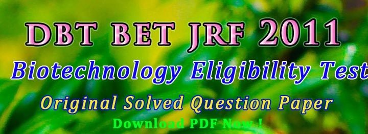 DBT BET JRF 2016 Solved Question Paper PDF | Easy Biology Class