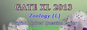 GATE XL 2013 Zoology Solved Paper | Easy Biology Class