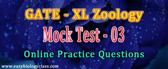 GATE XL Zoology Model Questions for Free | EasyBiologyClass